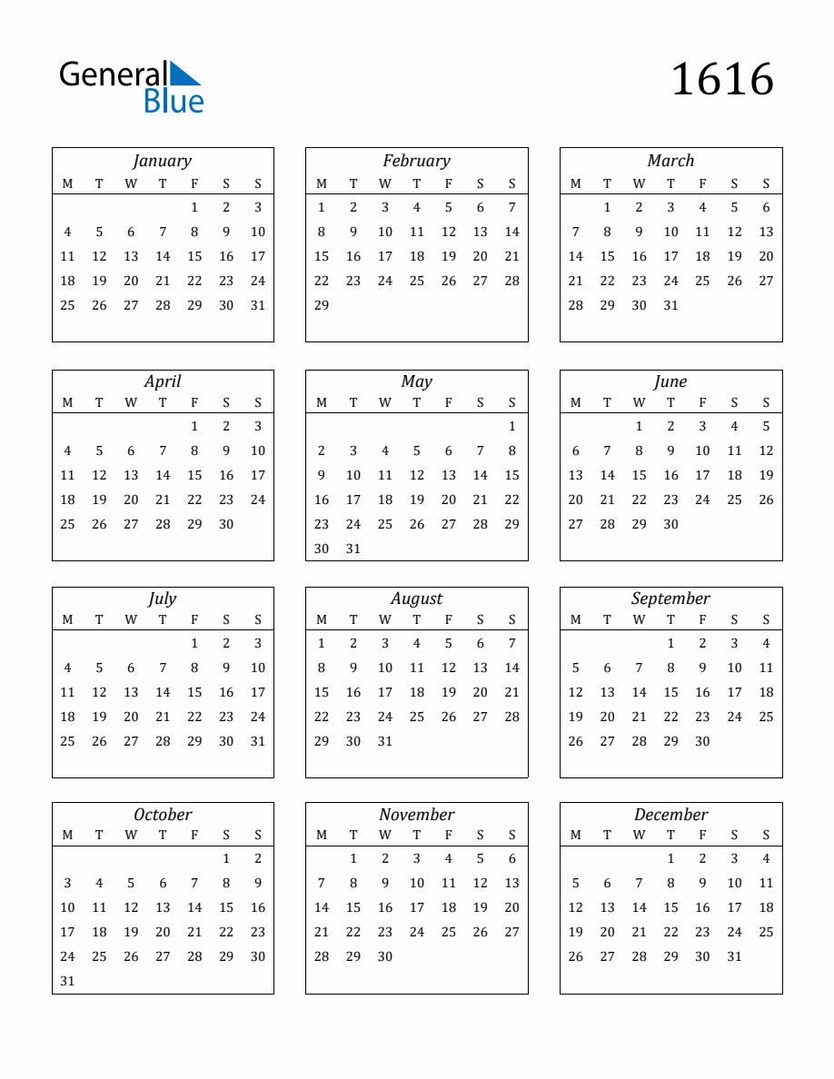 1616 Blank Yearly Calendar Printable with Monday Start