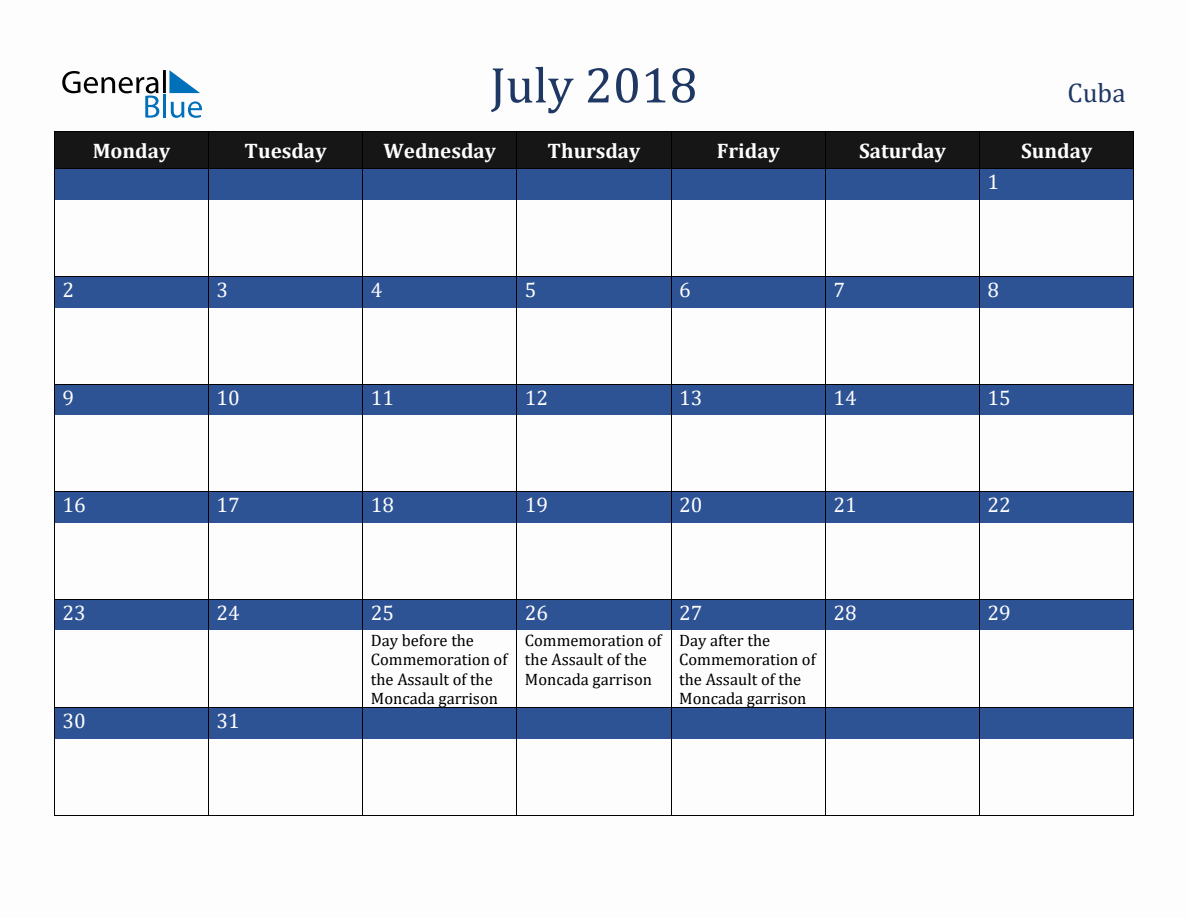 July 2018 Cuba Holiday Calendar (Monday Start)