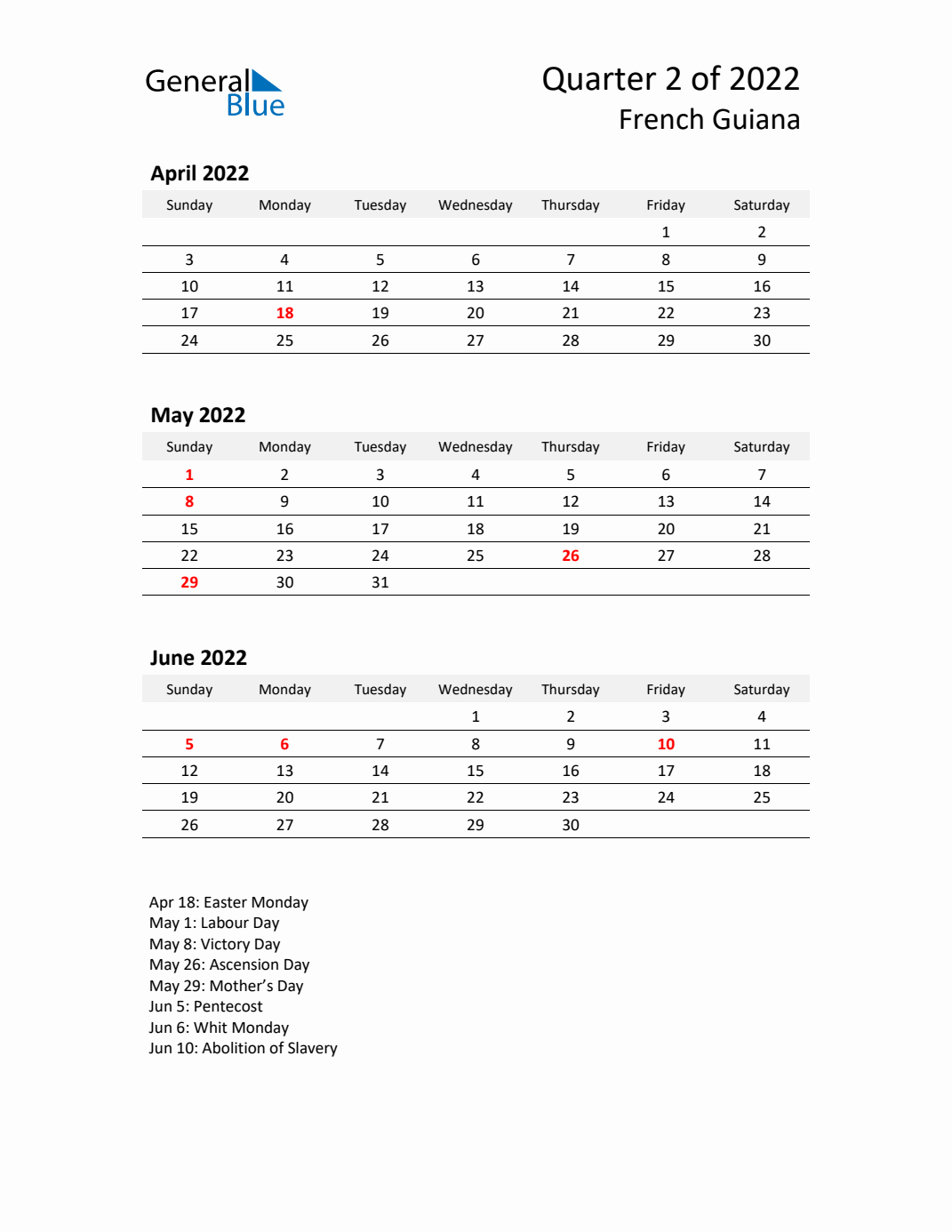 Q2 2022 Quarterly Calendar with French Guiana Holidays (PDF, Excel, Word)