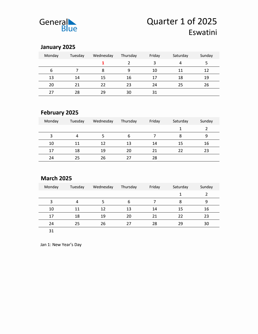 Q1 2025 Monday Start Quarterly Calendar with Eswatini Holidays
