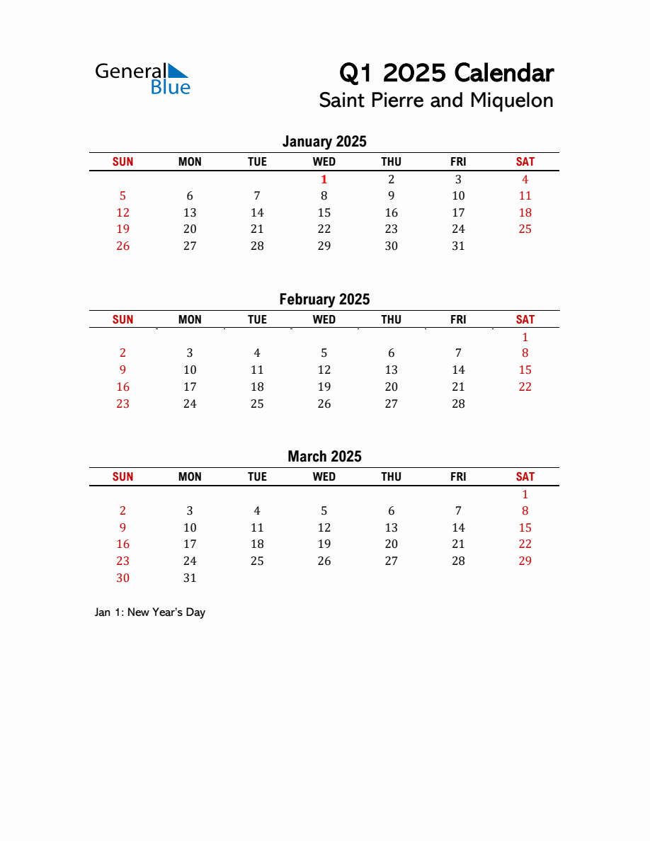 2025 Q1 Calendar with Holidays List for Saint Pierre and Miquelon