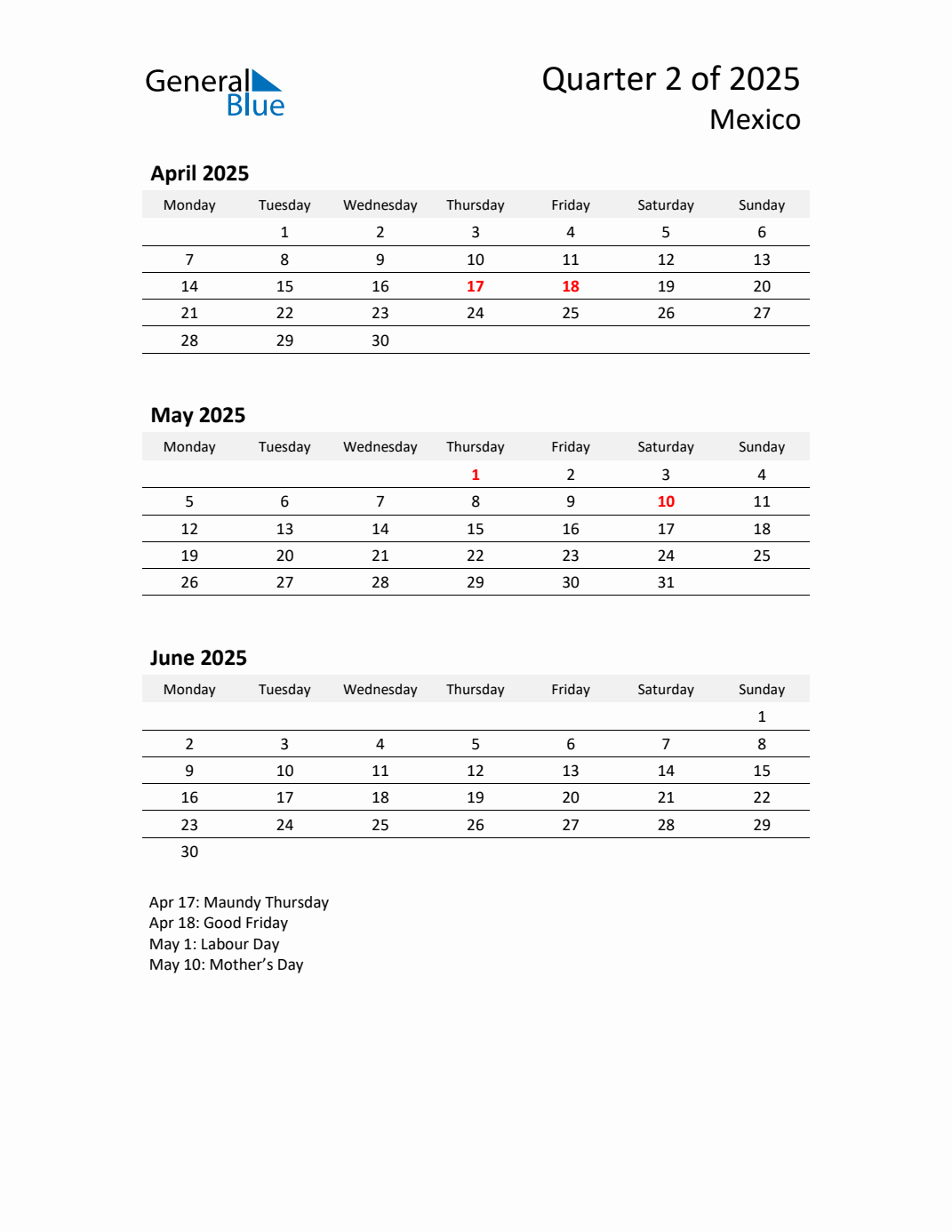 Q2 2025 Monday Start Quarterly Calendar with Mexico Holidays
