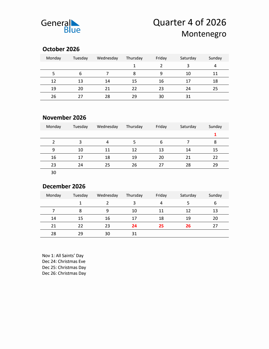 Q4 2026 Monday Start Quarterly Calendar with Montenegro Holidays