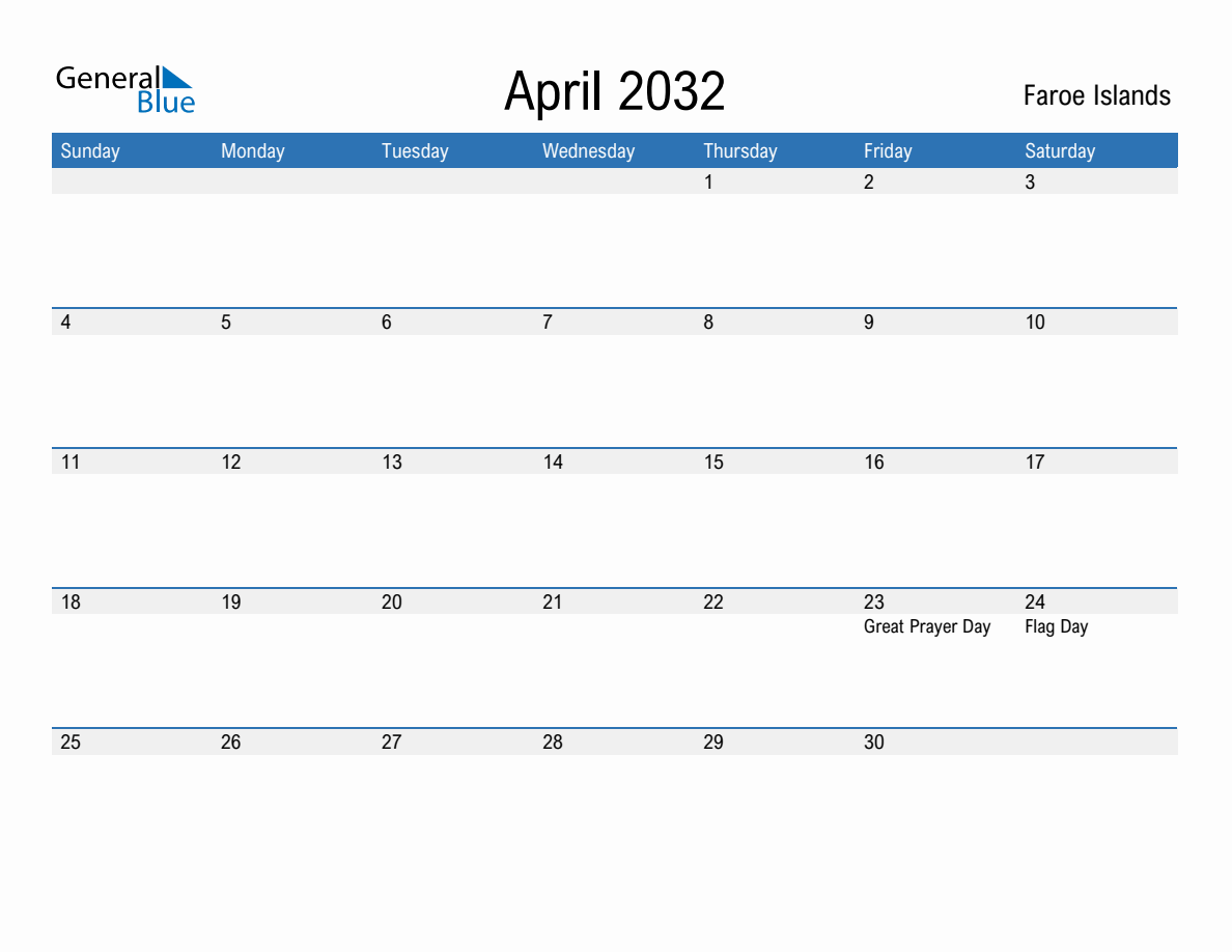 April 2032 Monthly Calendar with Faroe Islands Holidays