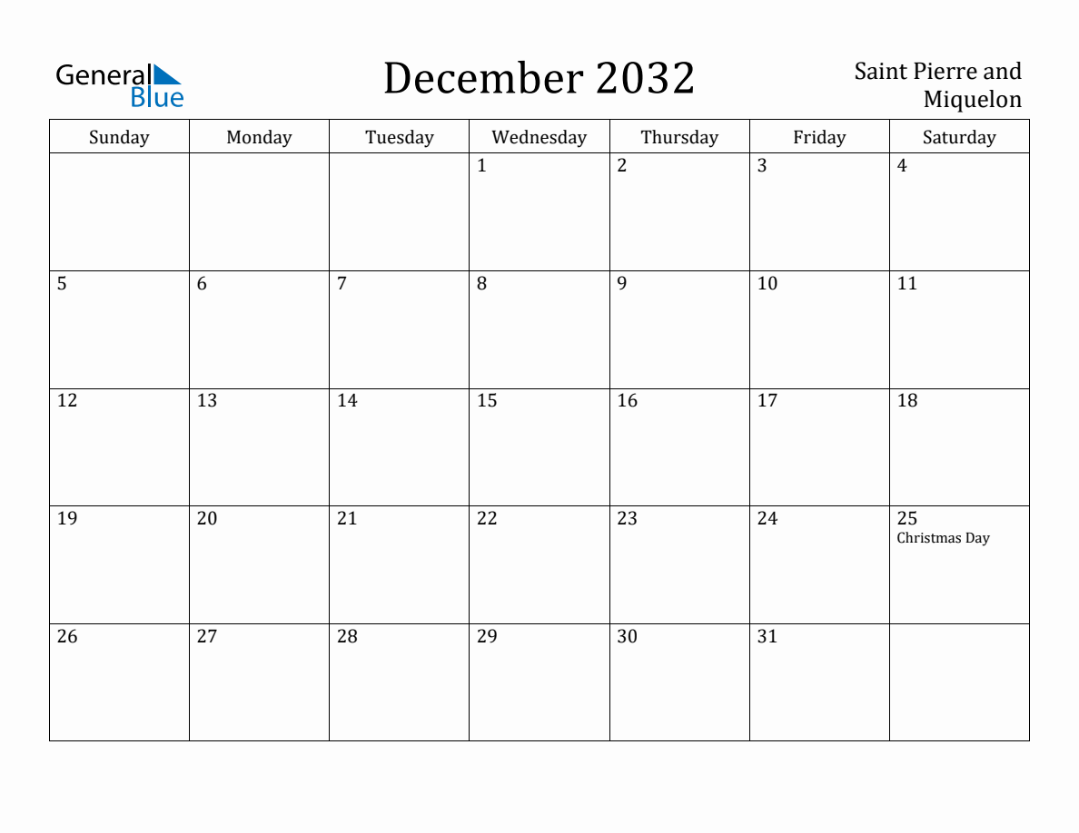 December 2032 Monthly Calendar with Saint Pierre and Miquelon Holidays