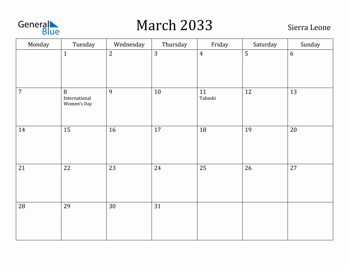 March 2033 Monthly Calendar with Sierra Leone Holidays (Monday Start)