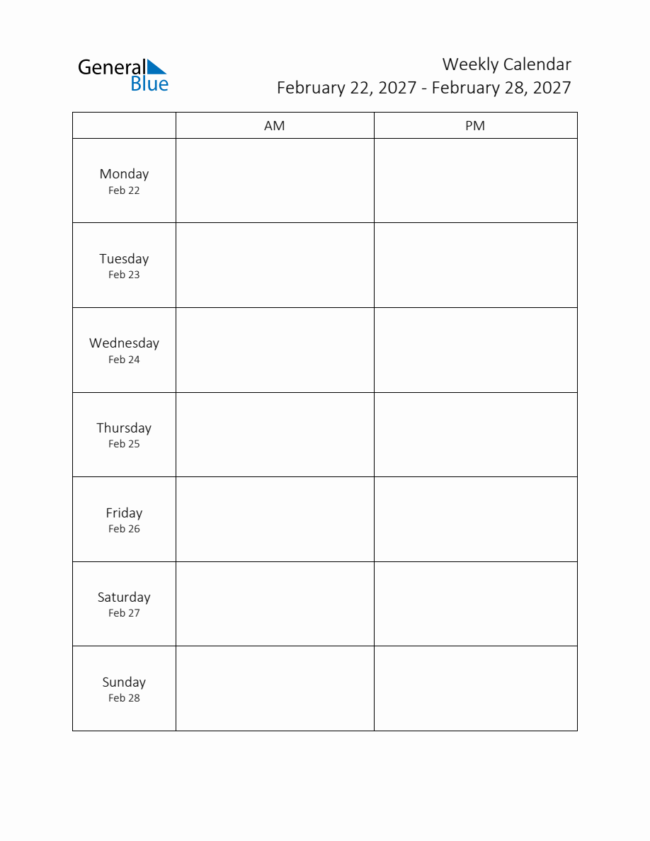 Printable Weekly AM-PM Schedule Template - Week 8 of 2027 (Feb 22 to ...