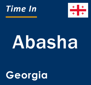 Current Local Time in Abasha, Georgia