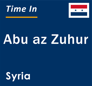 Current Local Time in Abu az Zuhur, Syria