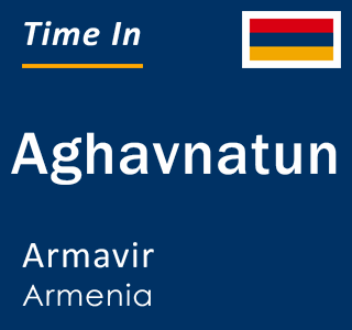 Current Local Time in Aghavnatun, Armavir, Armenia