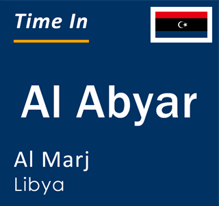 Current Local Time in Al Abyar, Al Marj, Libya