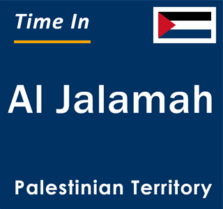 Current Local Time in Al Jalamah, Palestinian Territory