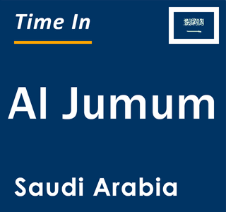 Current Local Time in Al Jumum, Saudi Arabia