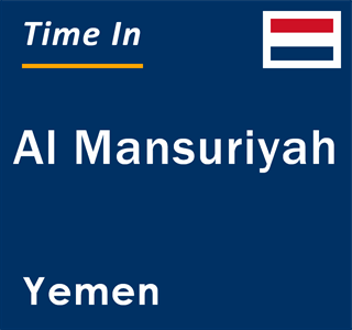 Current Local Time in Al Mansuriyah, Yemen