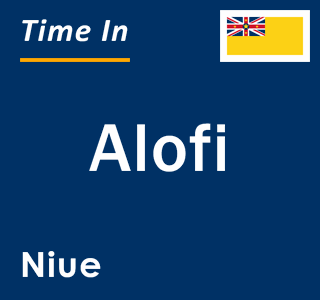 Current Local Time in Alofi, Niue