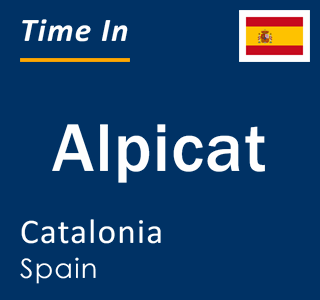Current Local Time in Alpicat, Catalonia, Spain