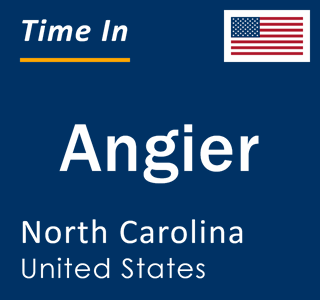 Current Local Time in Angier, North Carolina, United States