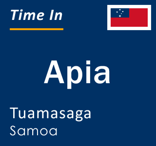Current Local Time in Apia, Tuamasaga, Samoa