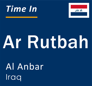Current Local Time in Ar Rutbah, Al Anbar, Iraq