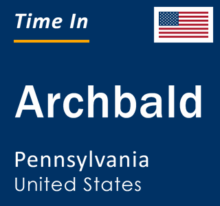 Current Weather Forecast | Archbald, Pennsylvania, United States