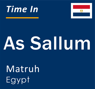 Current Local Time in As Sallum, Matruh, Egypt