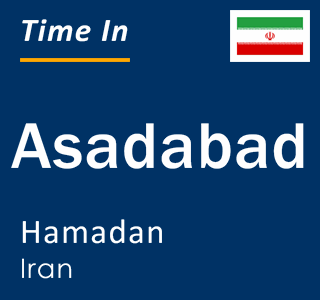 Current Local Time in Asadabad, Hamadan, Iran