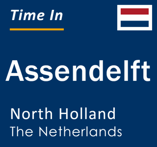 Current Local Time in Assendelft, North Holland, The Netherlands