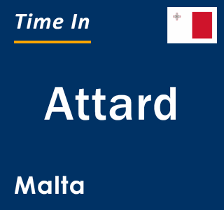Current Local Time in Attard, Malta