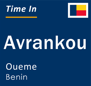 Current Local Time in Avrankou, Oueme, Benin