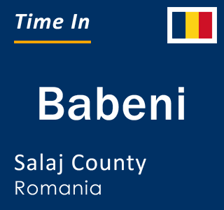 Current Local Time in Babeni, Salaj County, Romania