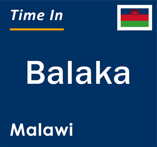 Current Local Time in Balaka, Malawi
