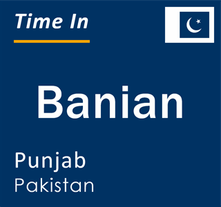 Current Local Time in Banian, Punjab, Pakistan