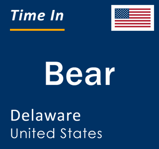 Current Local Time in Bear, Delaware, United States