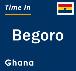 Current Local Time in Begoro, Ghana
