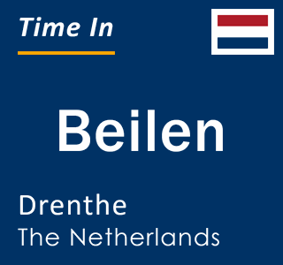 Current Local Time in Beilen, Drenthe, The Netherlands