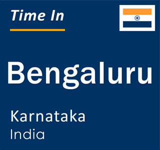 Current Local Time in Bengaluru, Karnataka, India