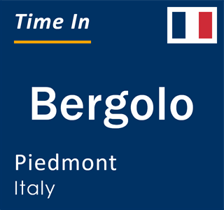 Current Local Time in Bergolo, Piedmont, Italy