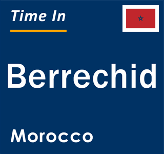 Current Local Time in Berrechid, Morocco