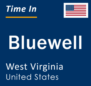 Current Local Time in Bluewell, West Virginia, United States