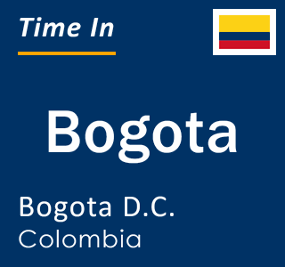 Current Local Time in Bogota, Bogota D.C., Colombia