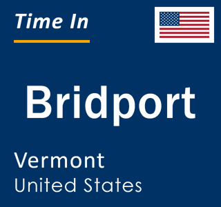 Current Local Time in Bridport, Vermont, United States
