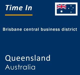 Current Local Time in Brisbane central business district, Queensland ...