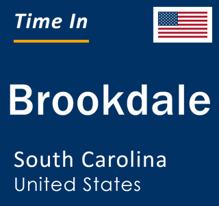 Current Local Time in Brookdale, South Carolina, United States