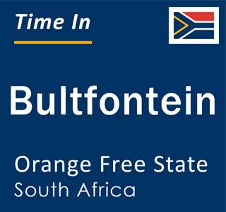 Current Local Time in Bultfontein, Orange Free State, South Africa