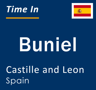 Current Local Time in Buniel, Castille and Leon, Spain