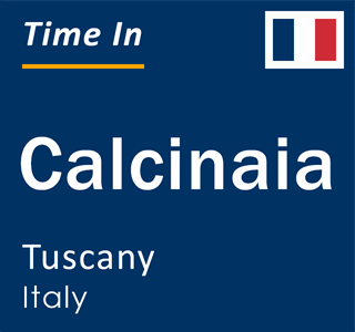 Current Local Time in Calcinaia, Tuscany, Italy