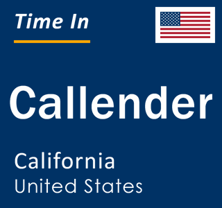 Current Local Time in Callender, California, United States