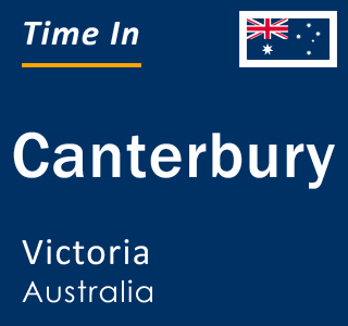 Current Local Time in Canterbury, Victoria, Australia