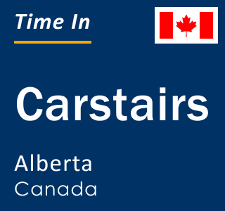 Current Local Time in Carstairs, Alberta, Canada