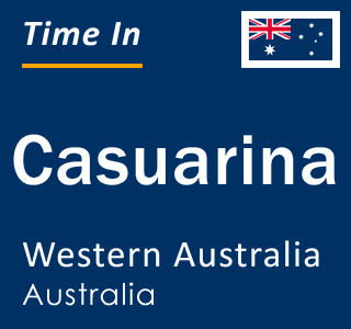 Current Local Time in Casuarina, Western Australia, Australia